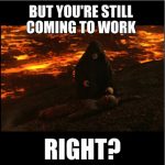 50 Star Wars Memes That Even Darth Vader Would Laugh At - May 4 Be With You